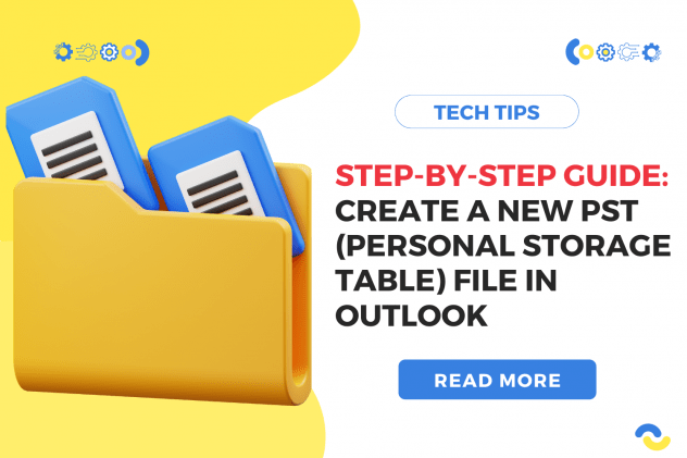 Create New PST file in Outlook: Step-by-step Guide - AI-Powered ITSM ...
